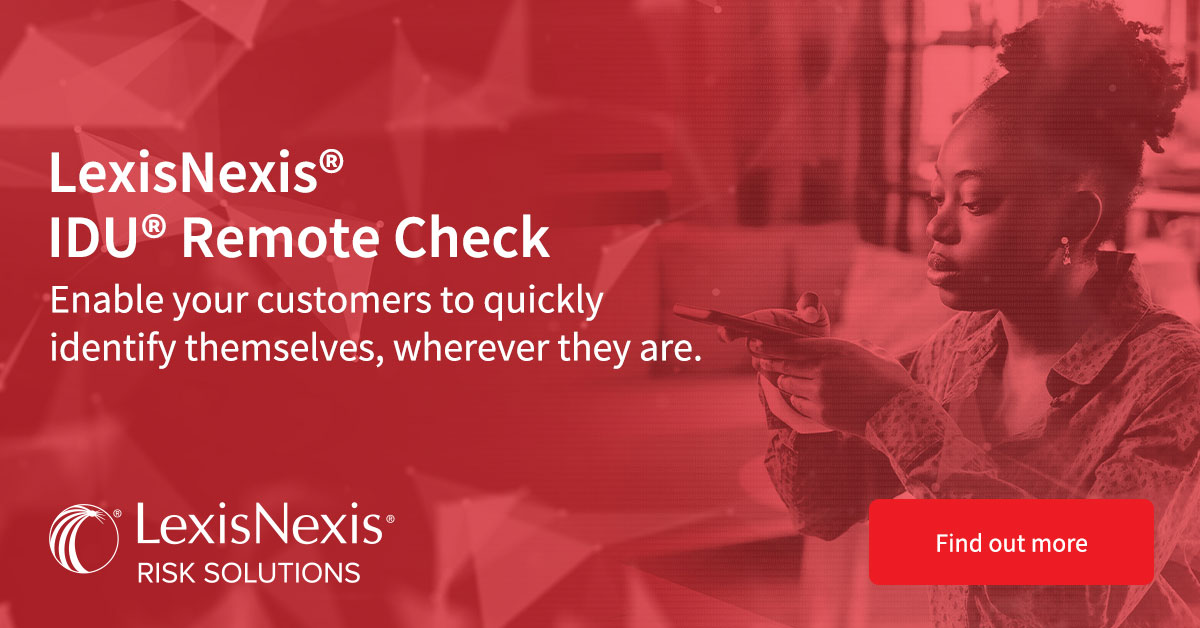 IDU® Remote Check | LexisNexis® Risk Solutions
