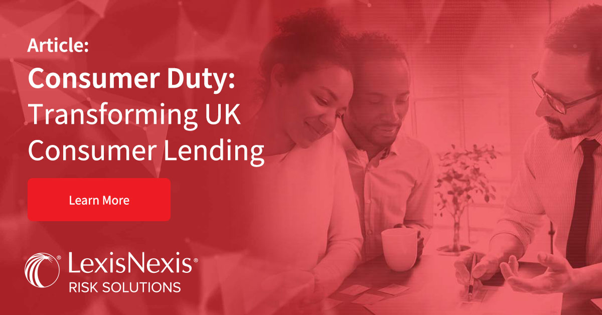 Consumer Duty: Transforming UK Consumer Lending