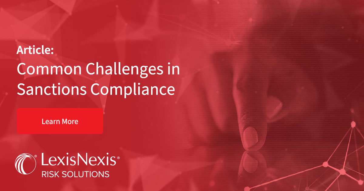 Common Challenges in Sanctions Compliance